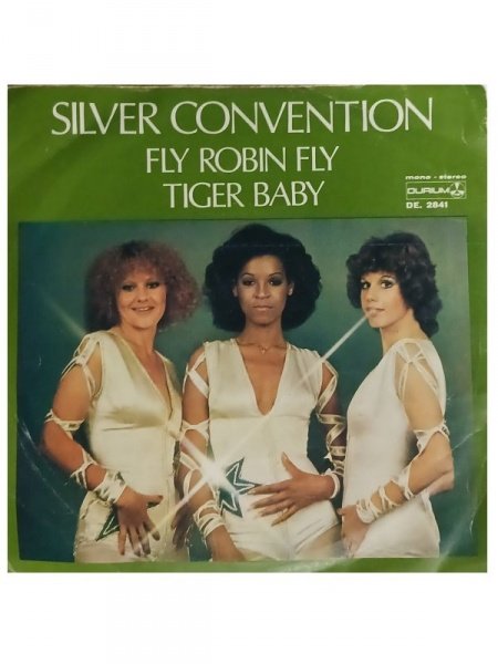 Vinile 45 Giri Silver Convention, Fly Robin fly / Tiger baby